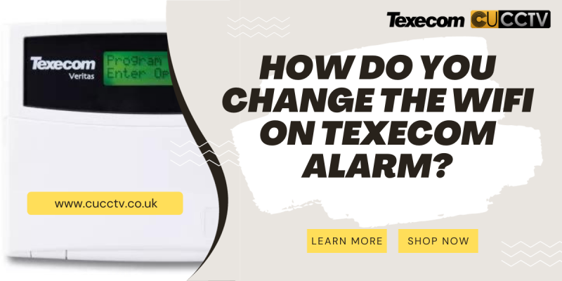 How do you change the WiFi on Texecom alarm? | Dahua UK Authorised ...