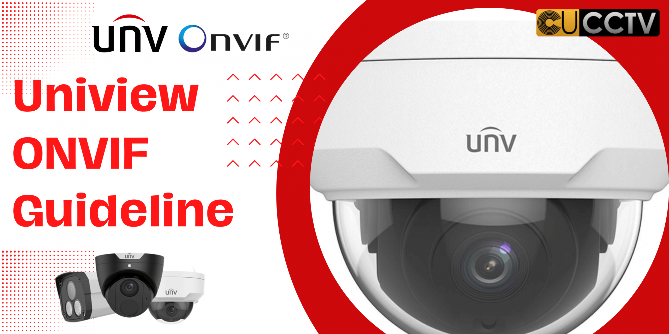 Uniview ONVIF Guideline 2023: What Is UNV ONVIF security system? | CUCCTV